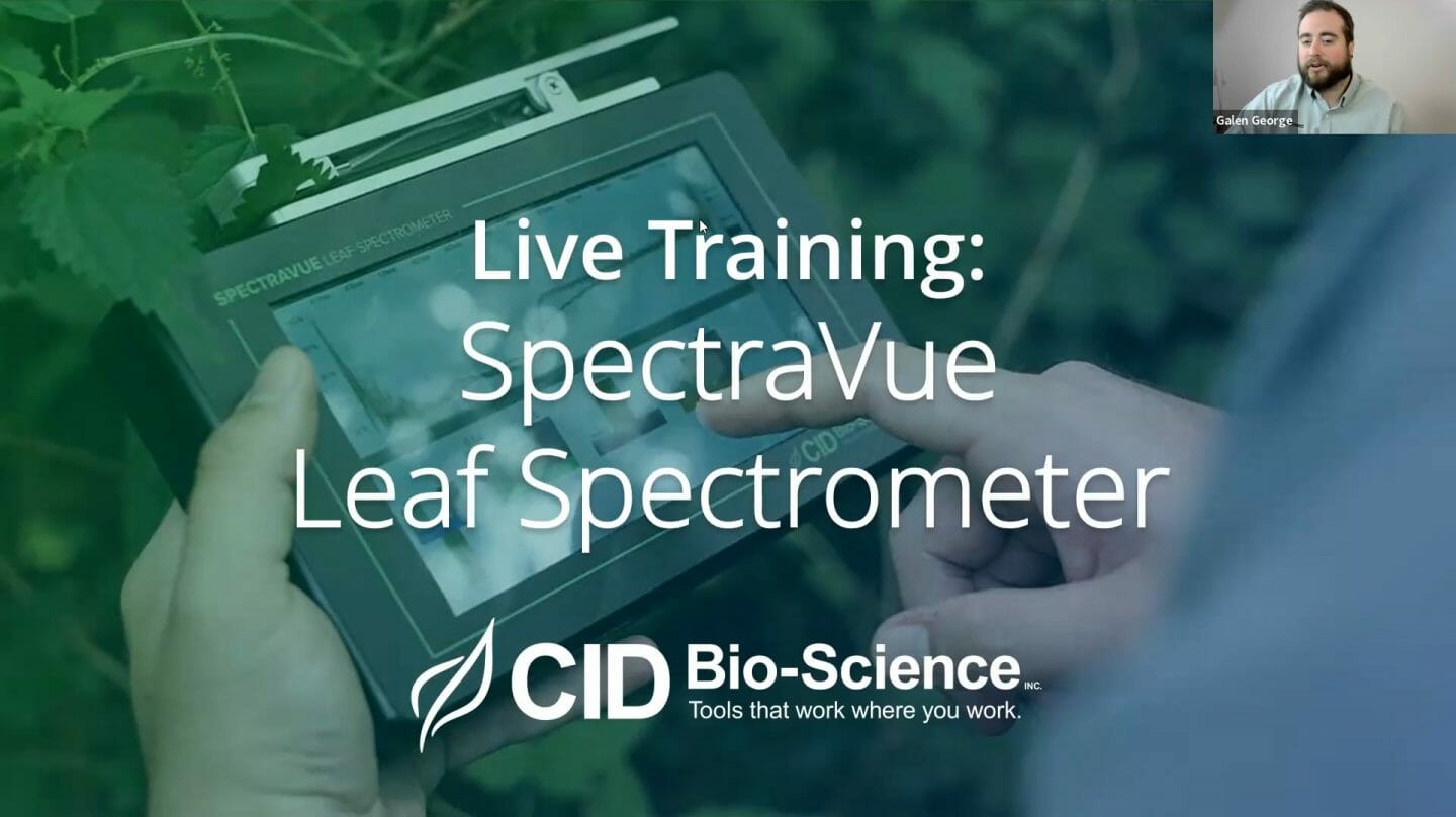 WEBINAR RECORDING: SpectraVue Leaf Spectrometer Live Training - CID Bio ...