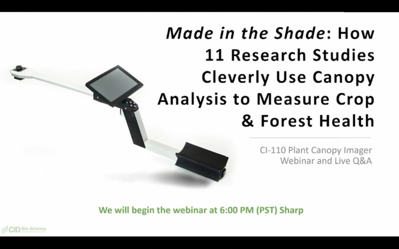 Canopy Imaging & Analysis Webinar: Made in the Shade - How 11 Research ...